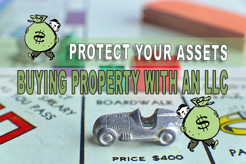 » BUYING REAL ESTATE WITH AN LLC IN 2023